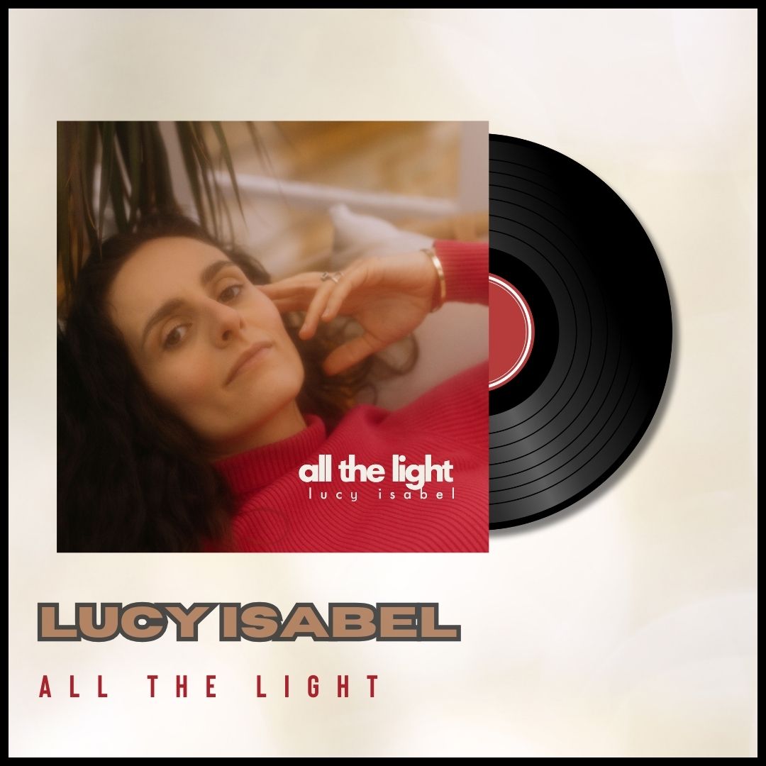 Lucy Isabel: All the Light – Vagina Sing-Alongs